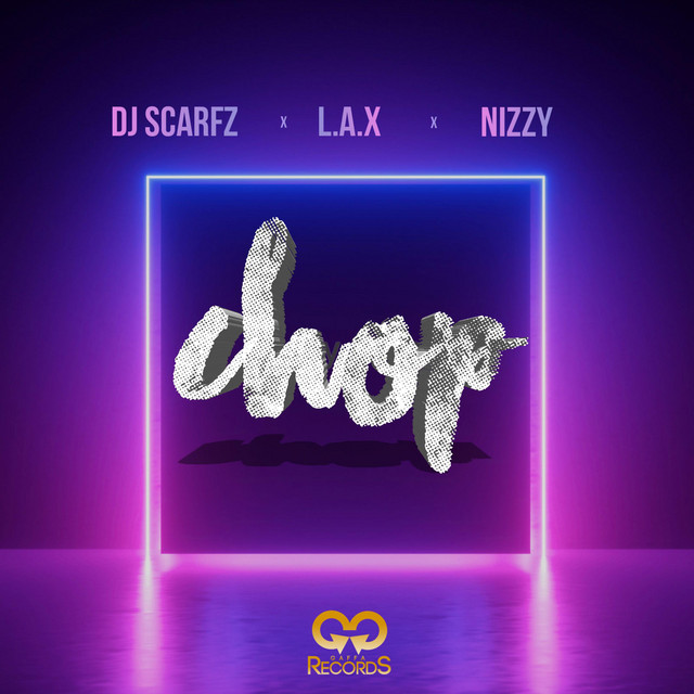 DJ Scarfz drops “Chop” featuring Nizzy and L.A.X – Aipate