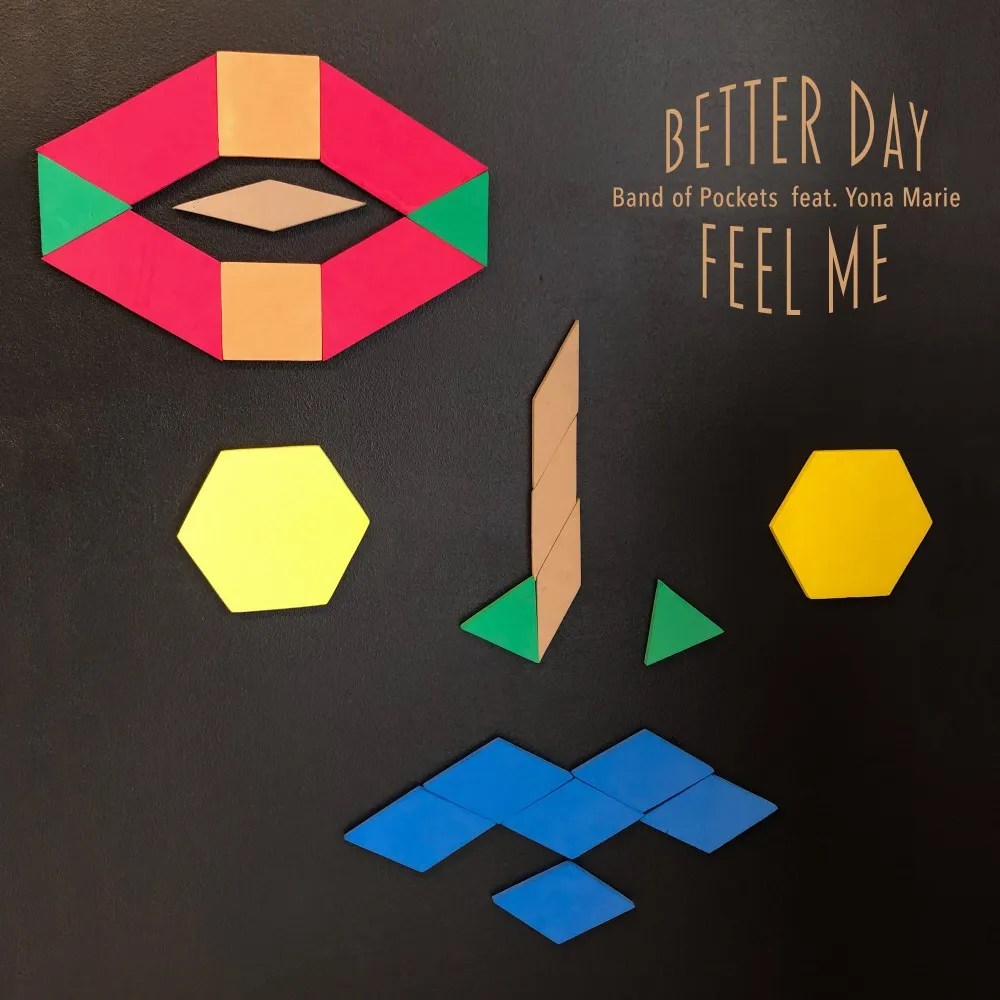 Band Of Pockets share two-track single, “Better Day/Feel Me” – Aipate